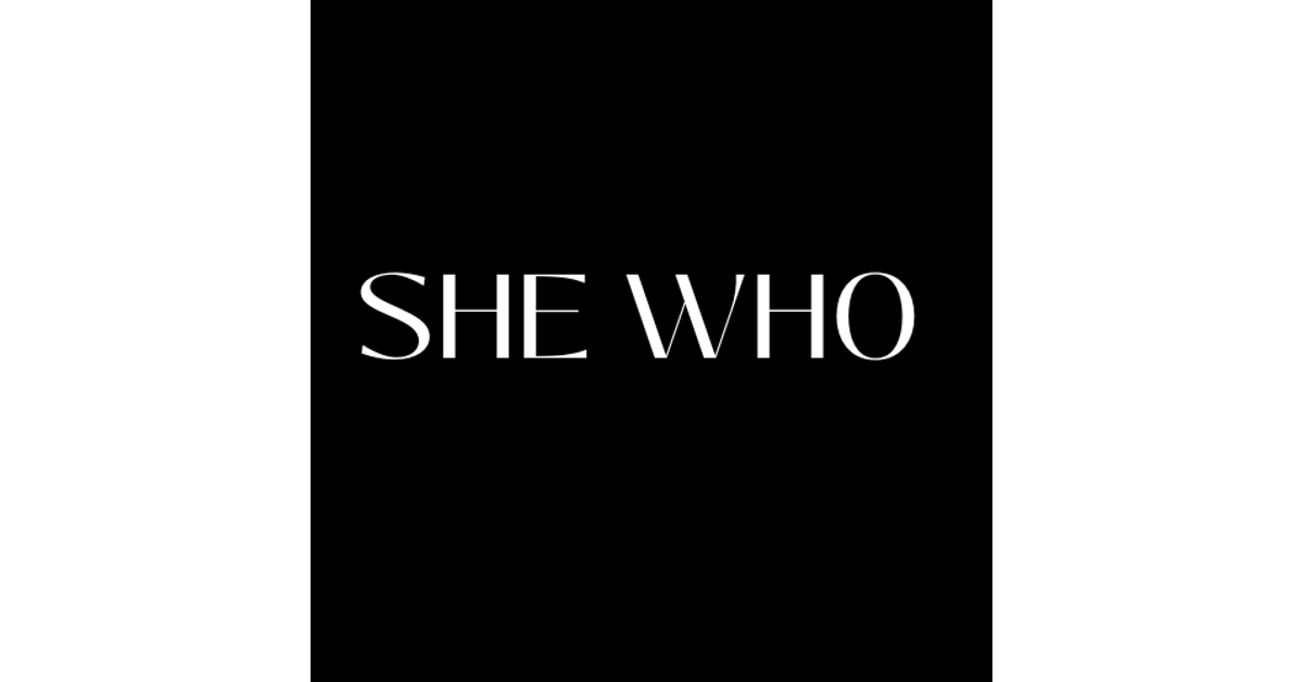 She Who